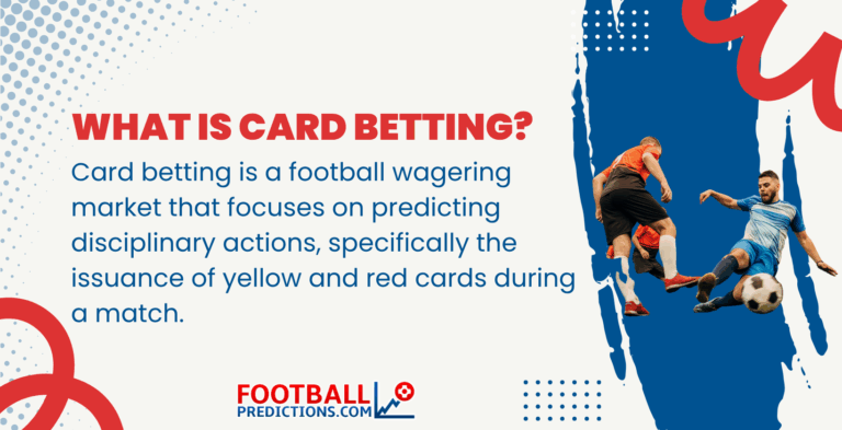 Football Card Betting: Tips and Strategy | FootballPredictions.com