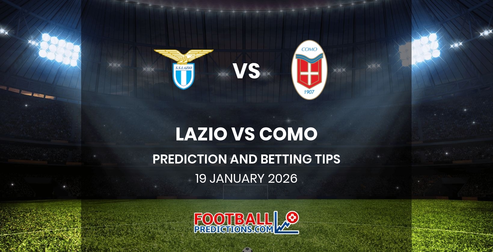 Lazio vs Como Prediction & Betting Tips | 19/01/2026 ...