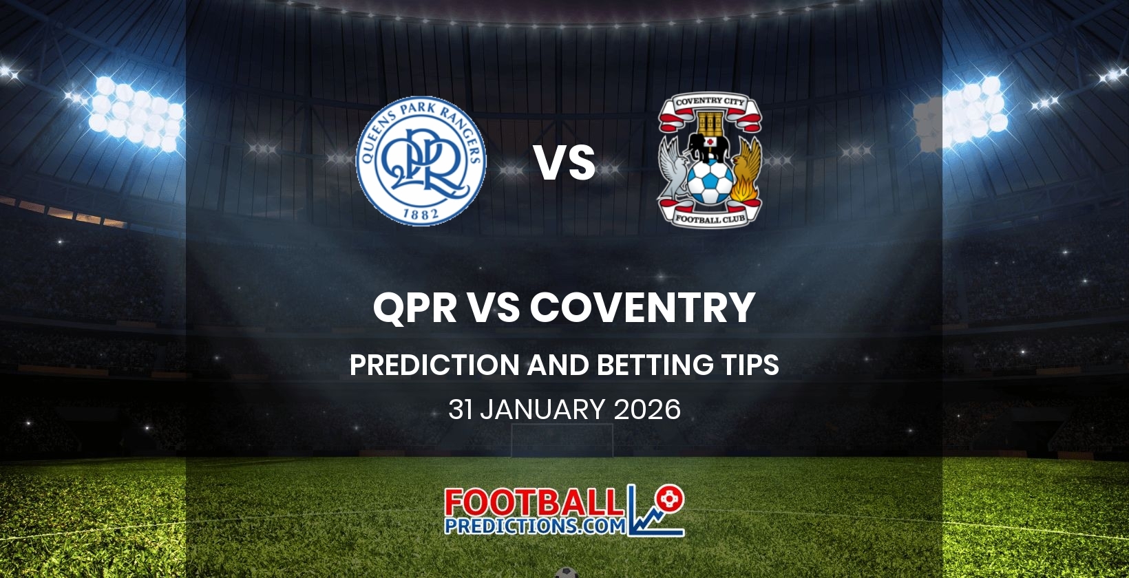 QPR vs Coventry Prediction & Betting Tips | 31/01/2026 ...