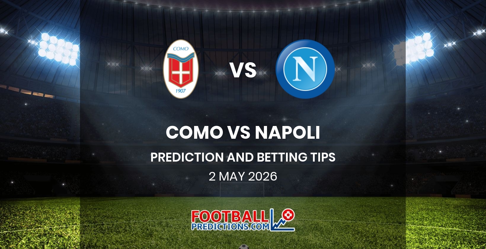 Como vs Napoli Prediction & Betting Tips | 02/05/2026 ...